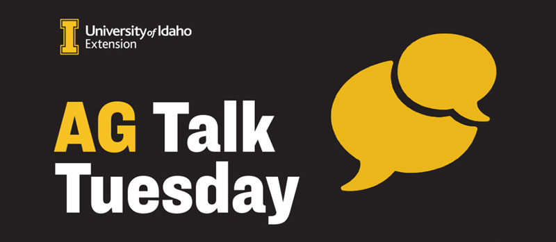 Ag Talk Tuesday Resumes May 7 - Potato Country